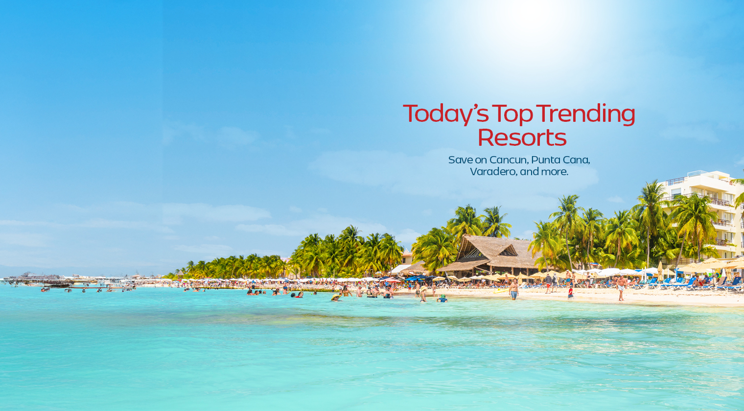 Top Rated Resorts | Red Tag Vacations | redtag.ca