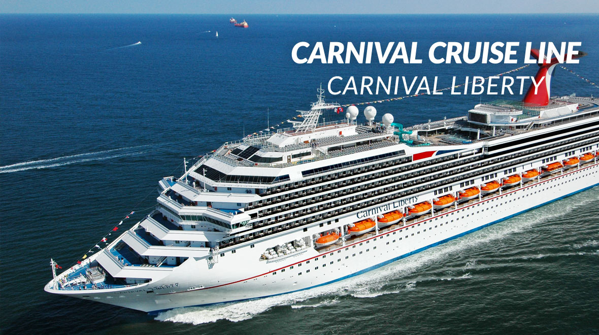Discount Carnival Liberty Cruises Deals | Cheap Carnival Liberty Cruise ...